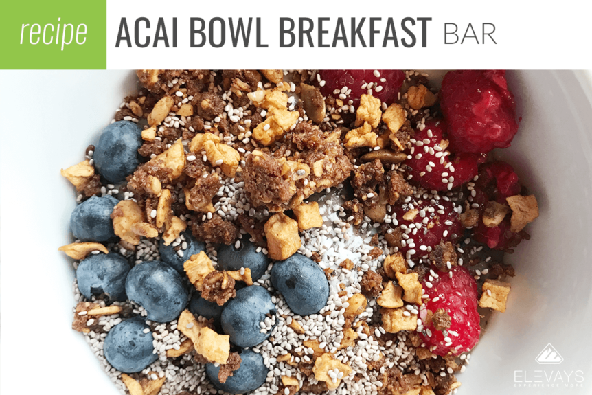 How to Make an Acai Breakfast Bowl Bar - Elevays